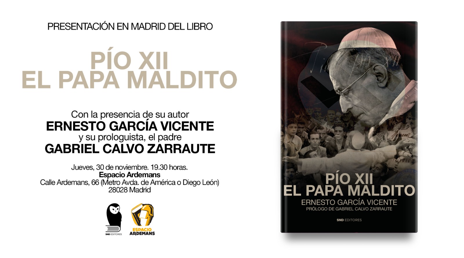Presentación del Libro: Pio XII, el papa maldito - Los libros del silencio