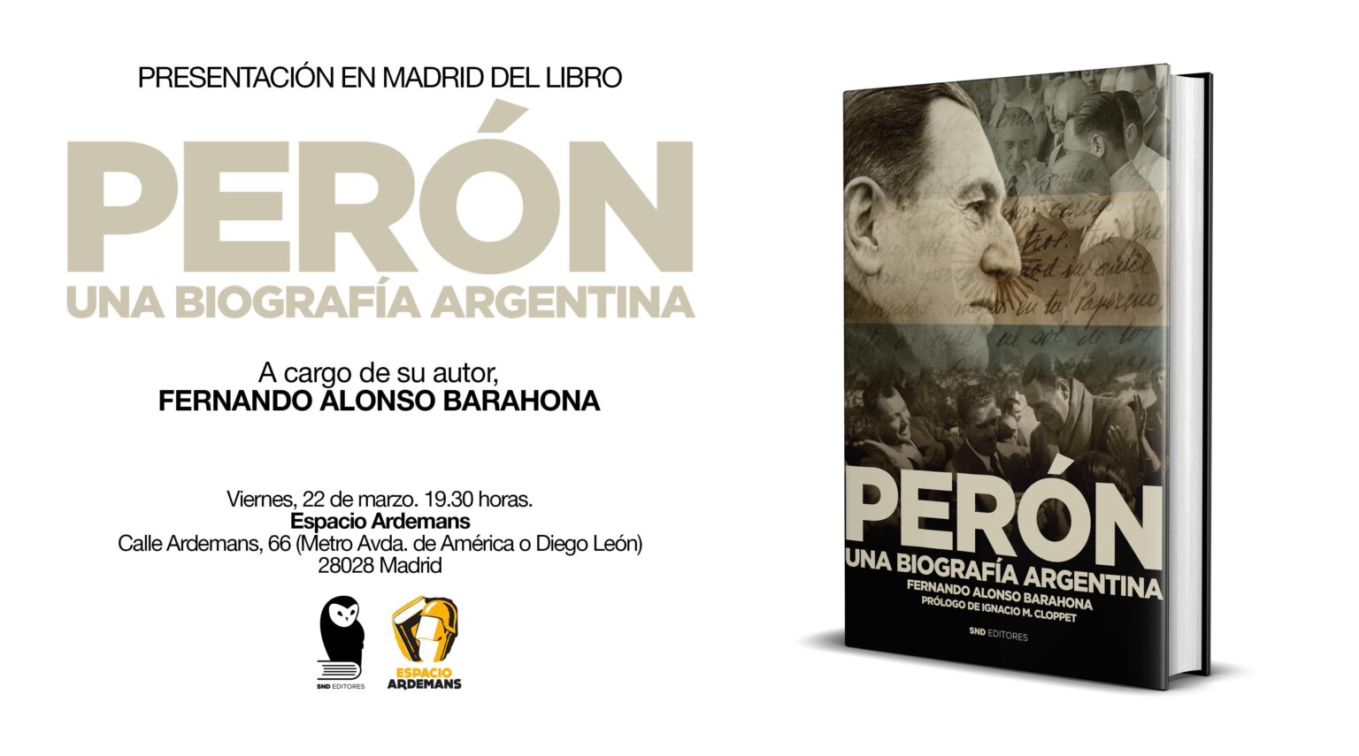 Presentación del libro: Perón. Una biografía argentina - Los libros del ...