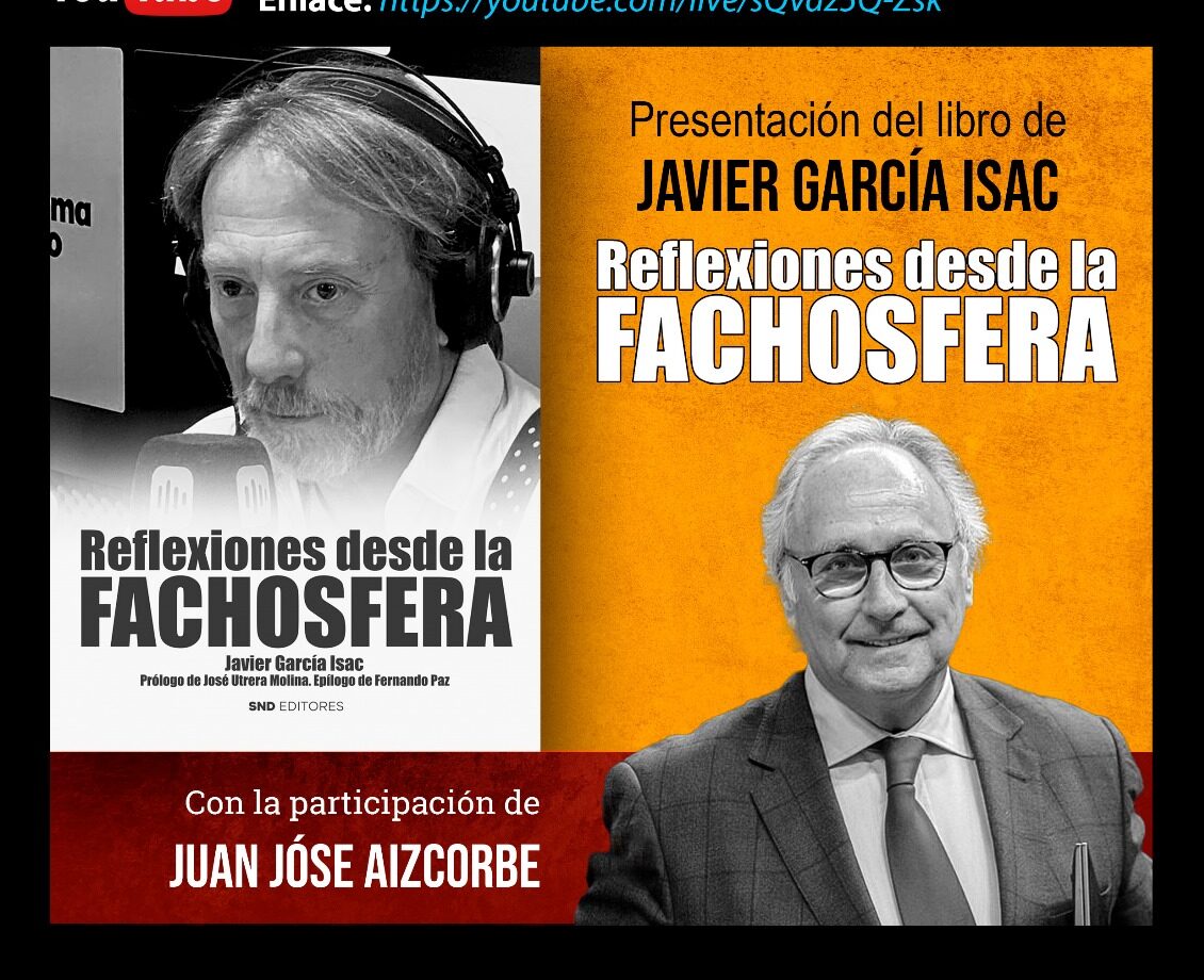 Hoy Javier García Isac presenta su libro sobre la "Fachosfera" - Los ...